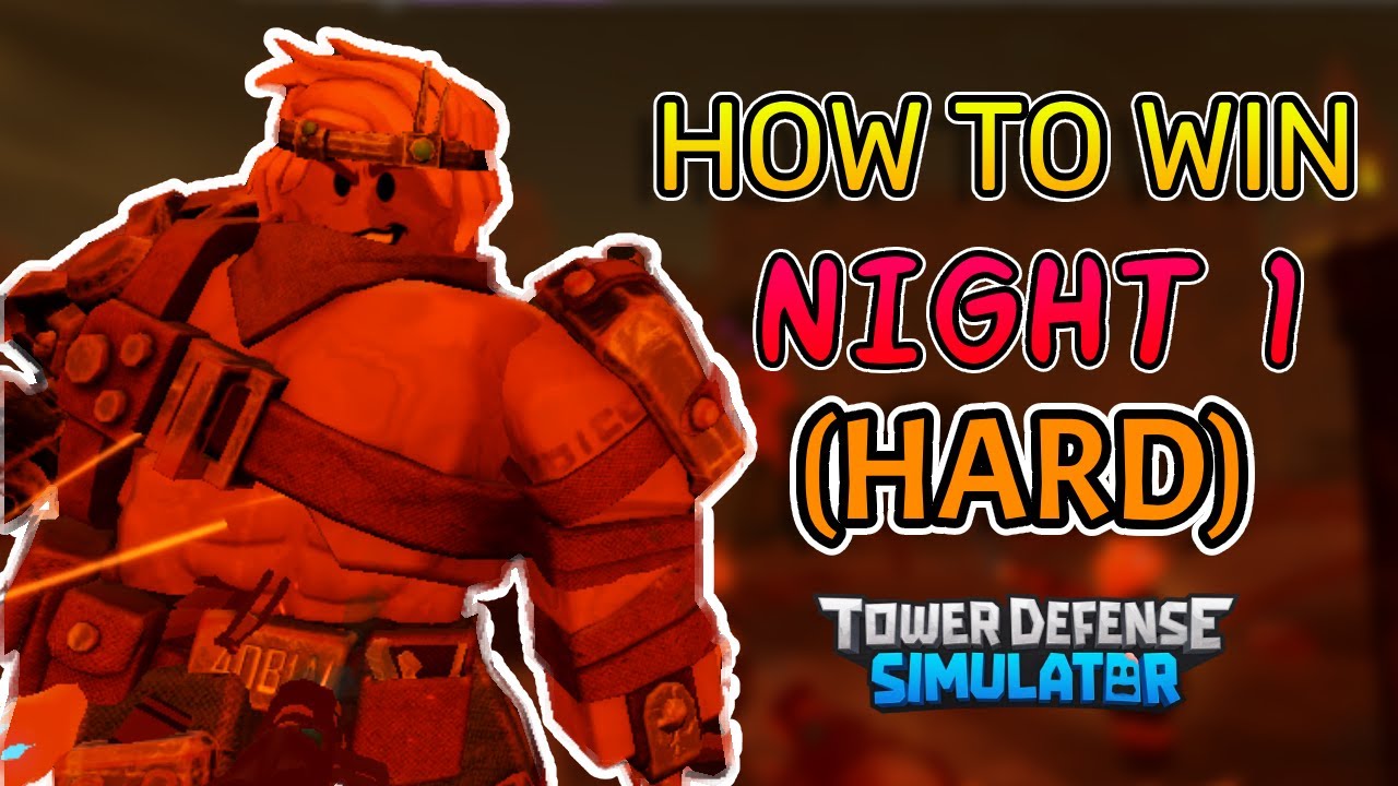 How To BEAT NIGHT 1 In Tower Defense Simulator [HEXOSCAPE EVENT ...