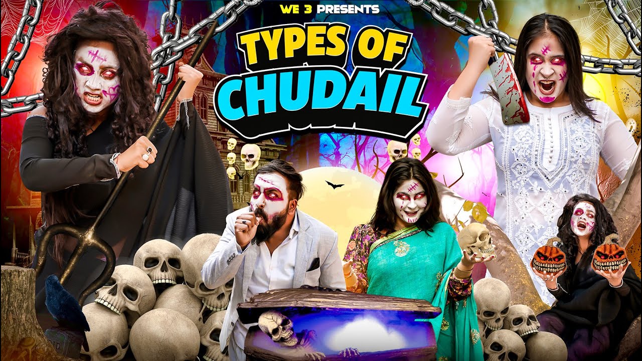 Types of Chudail || We 3 || Aditi Sharma - YouTube