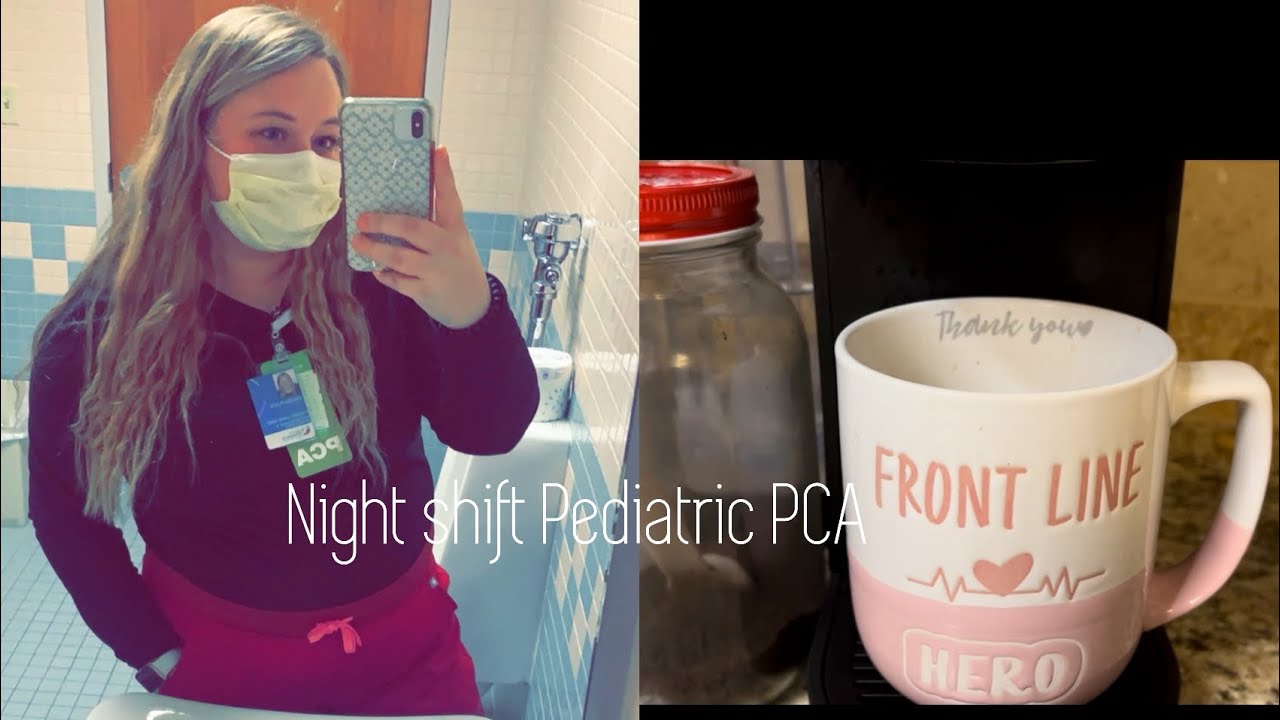 Day in the life of a night shift Pediatric PCA/ CNA | first night shift ...