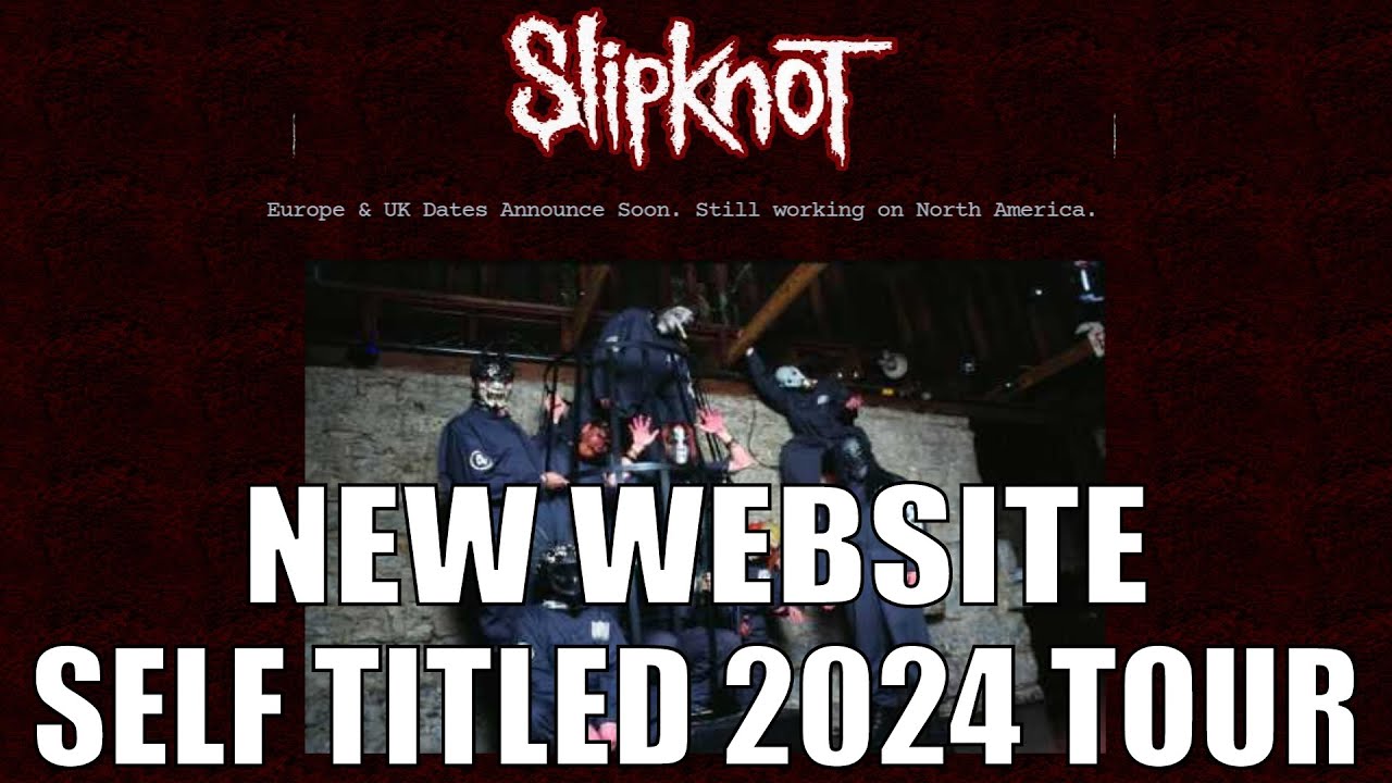 NEW Slipknot Website UPDATED to Self Titled Tour Teaser - YouTube