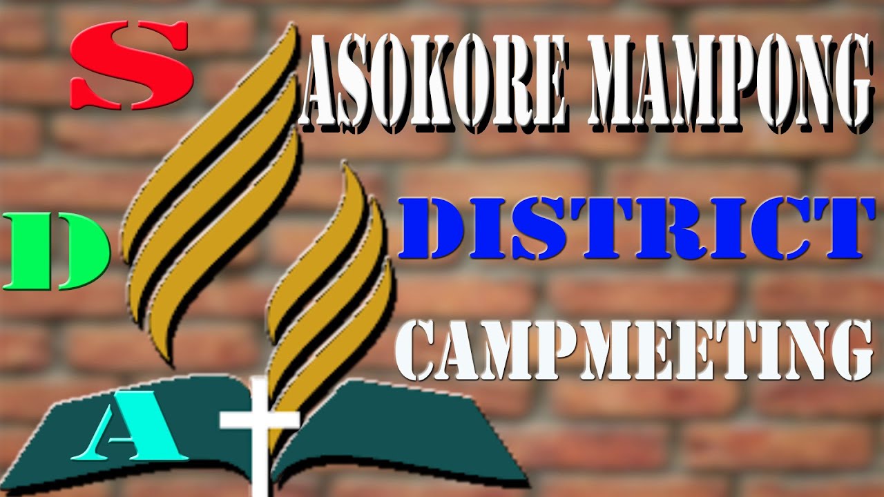 Asokore Mampong S D A Live Stream - YouTube