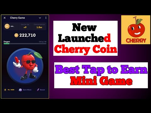 New Launched Cherry Coin | best way to earn by tap tap | #taptoearn #cherrycoin | Mr Surya CrTr ...
