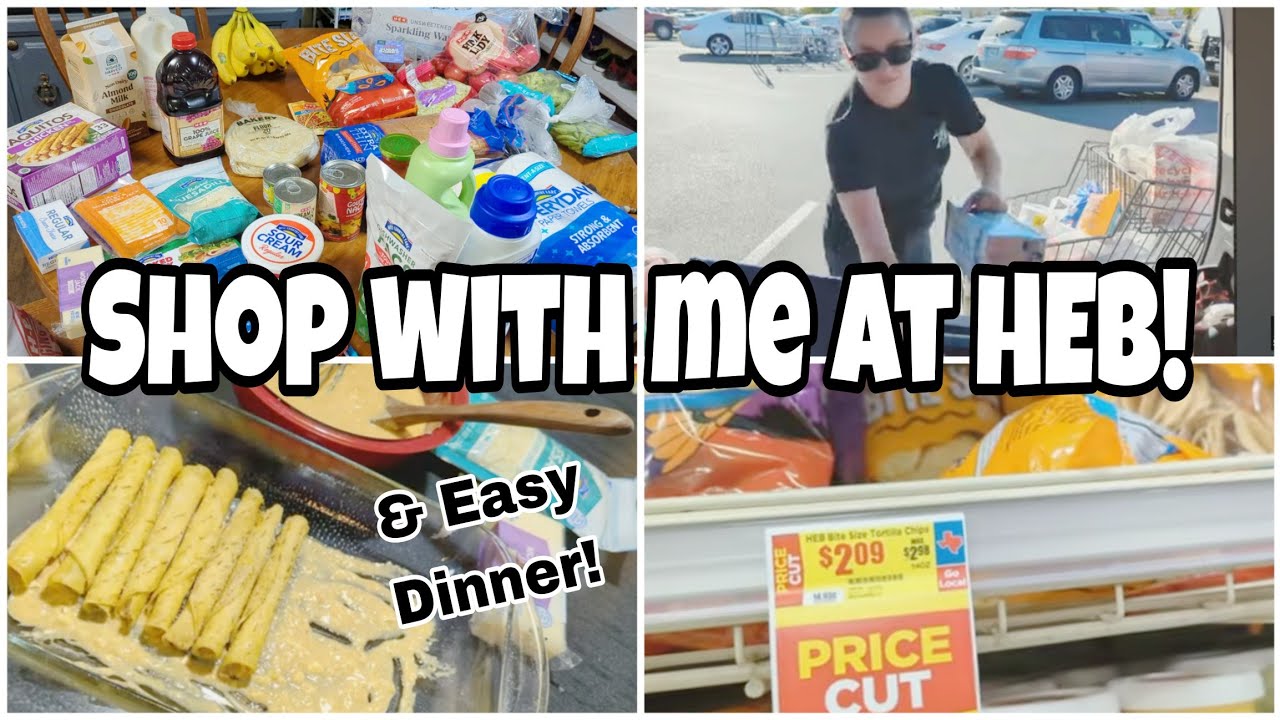 SHOP WITH ME AT HEB! • HEB Grocery Haul • COOK DINNER WITH ME • Lazy ...