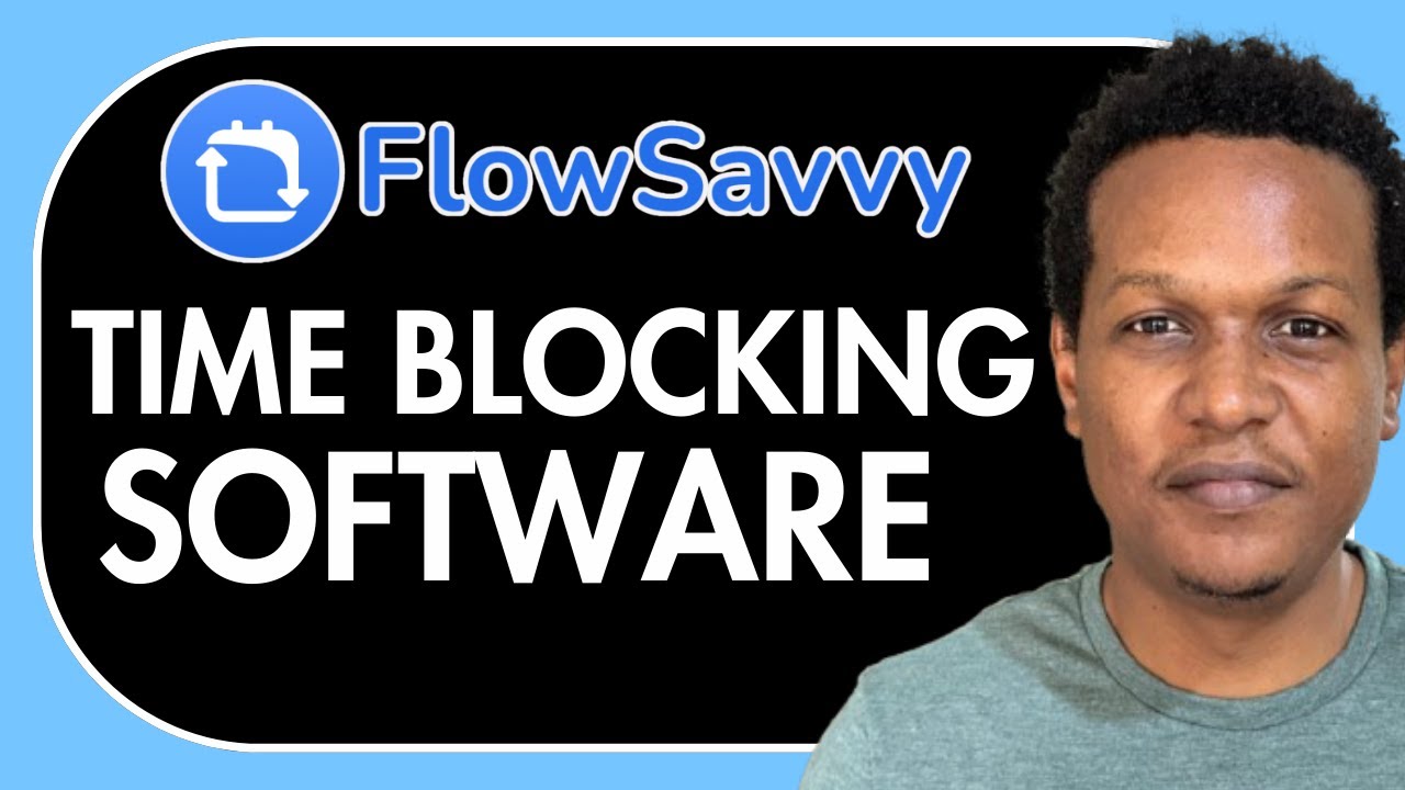 FLOWSAVVY TUTORIAL(TIME BLOCKING AND SCHEDULING SOFTWARE) - YouTube