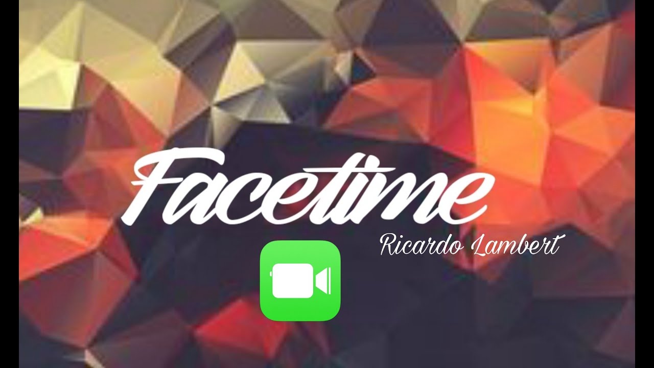 Facetime - YouTube