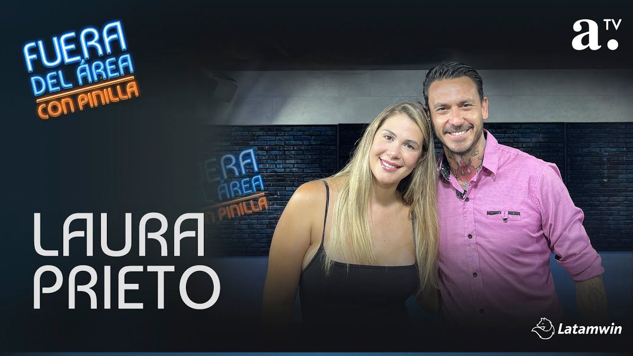 Fuera del Área con Mauricio Pinilla y Laura Prieto - YouTube