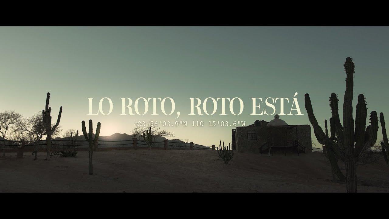 Lo roto, roto está - Edoardo de la Paz - YouTube