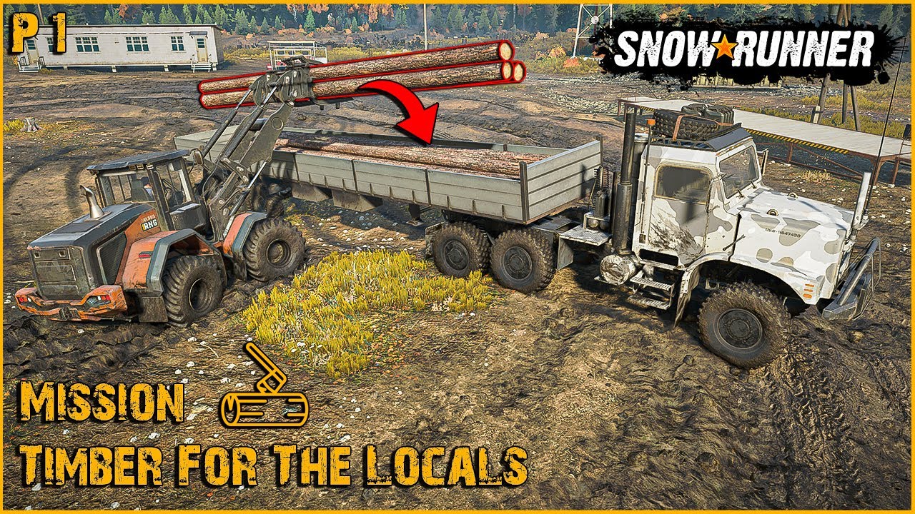 Timber For The Locals: Snowrunner Logging (SnowRunner Guide) | P1 - YouTube