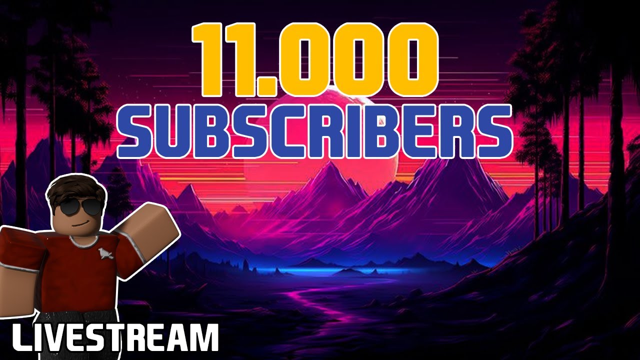 "11K Subs Celebration! Epic Roblox Live Stream!" - YouTube