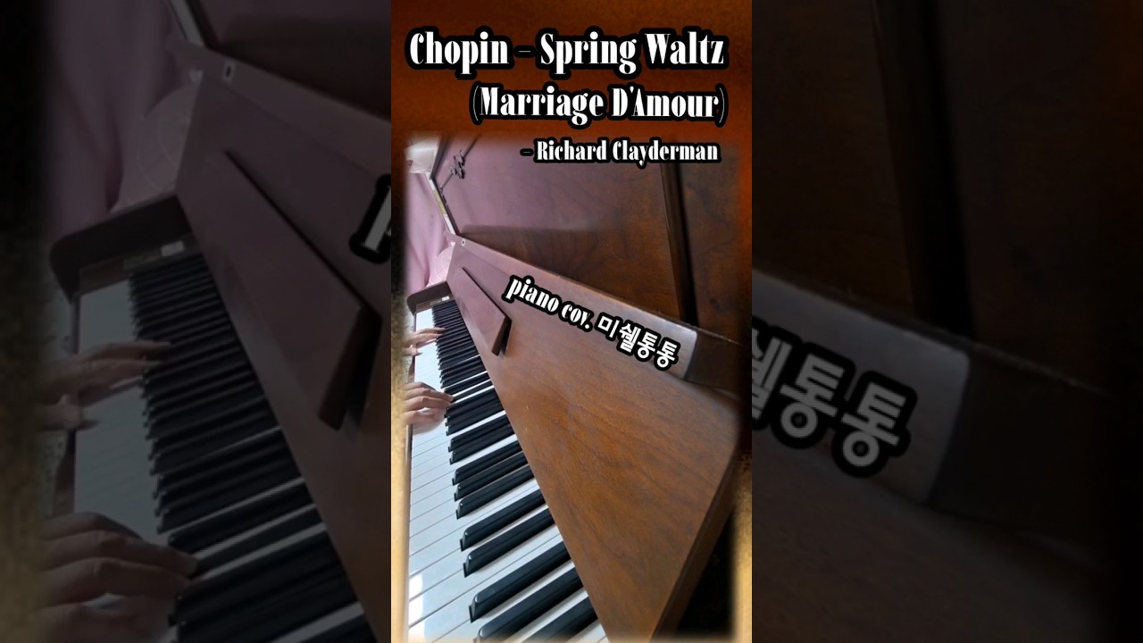 Chopin - Spring Waltz (Marriage D'Amour)- Richard Clayderman #피아노연주 ...