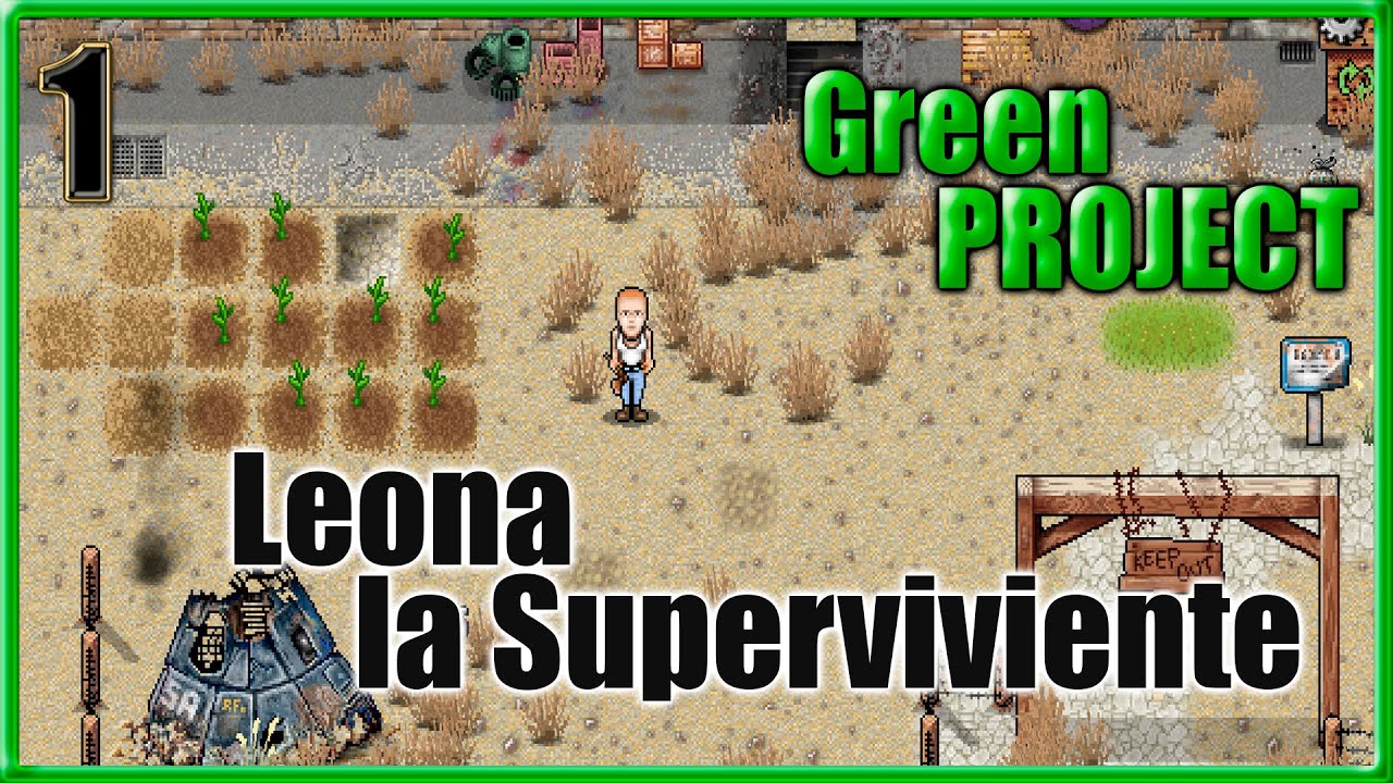 Green Project Gameplay Español 1 - El Comenzar de Leona - YouTube