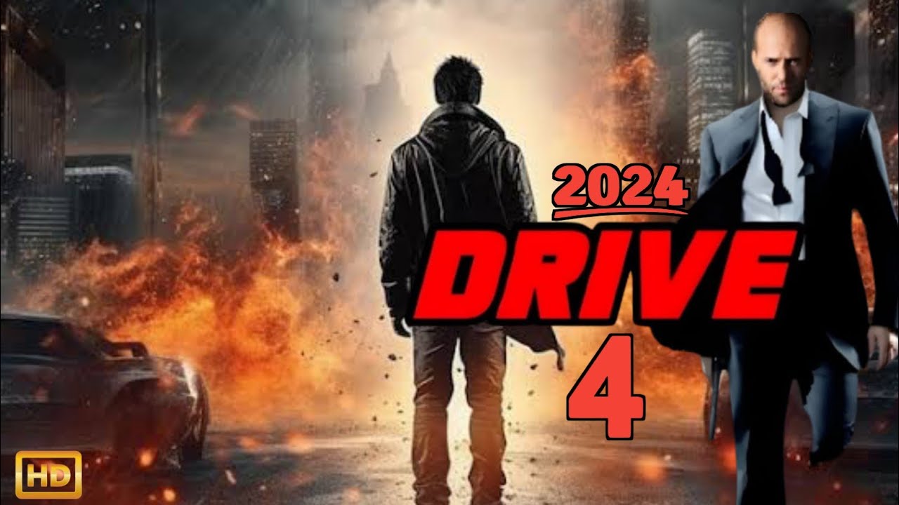 Drive 4 (2024) Movie || Jason Statham, Sylvester Stallone, Angelina ...