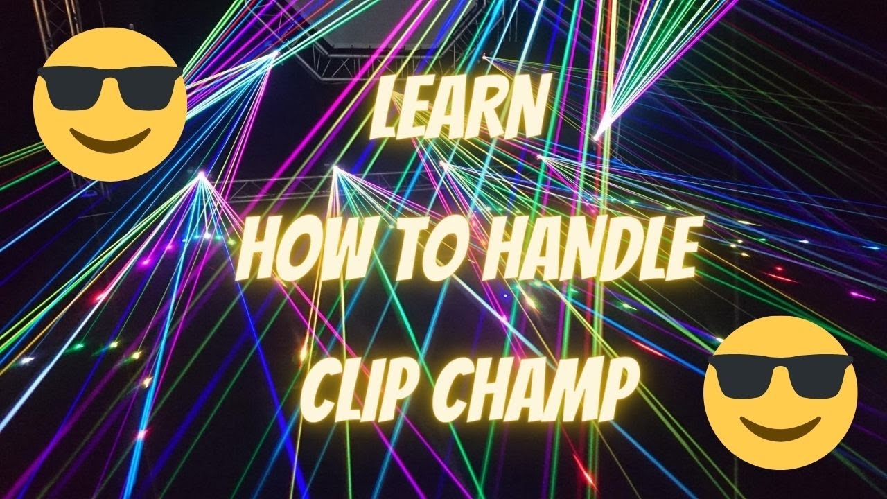 LEARN HOW TO HANDLE CLIP CHAMP - YouTube