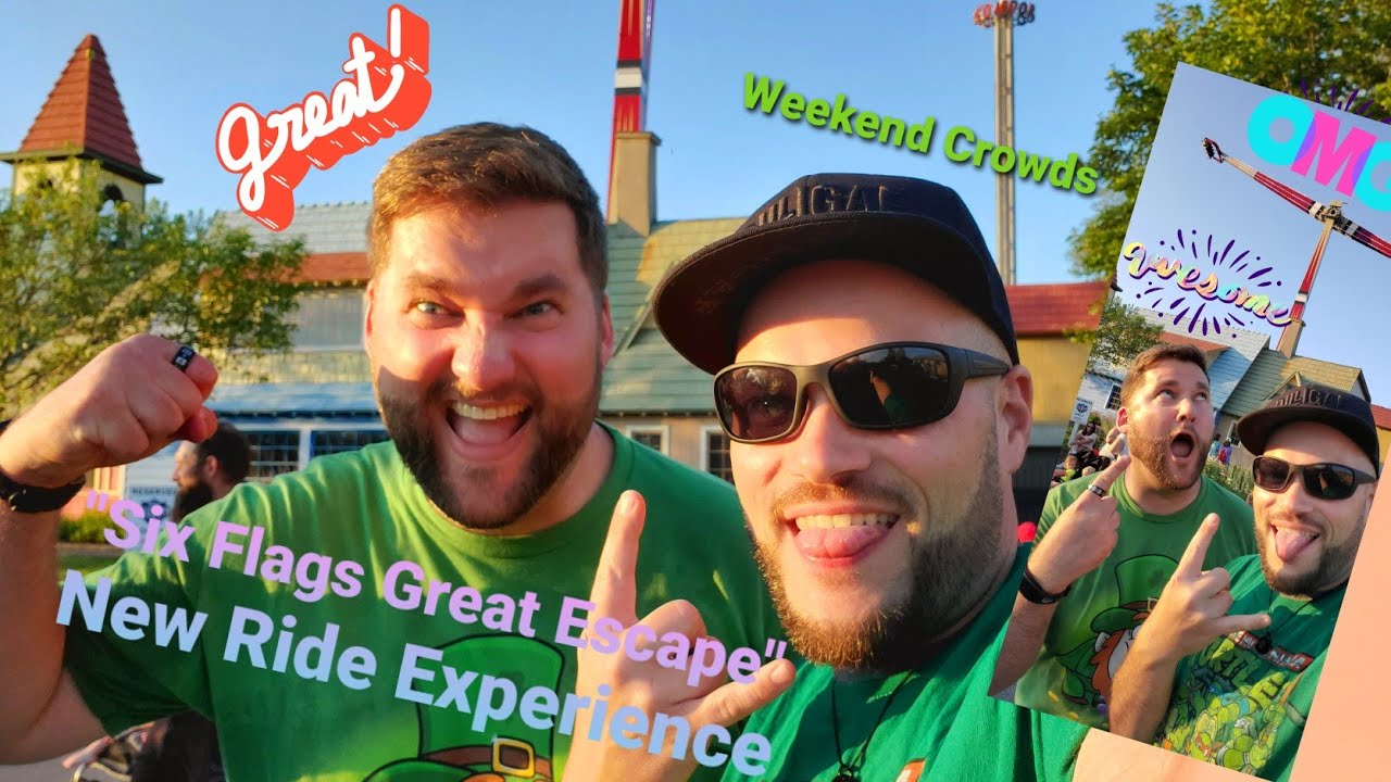 Six Flags Great Escape, New Ride Experience, July Weekend Crowds ...