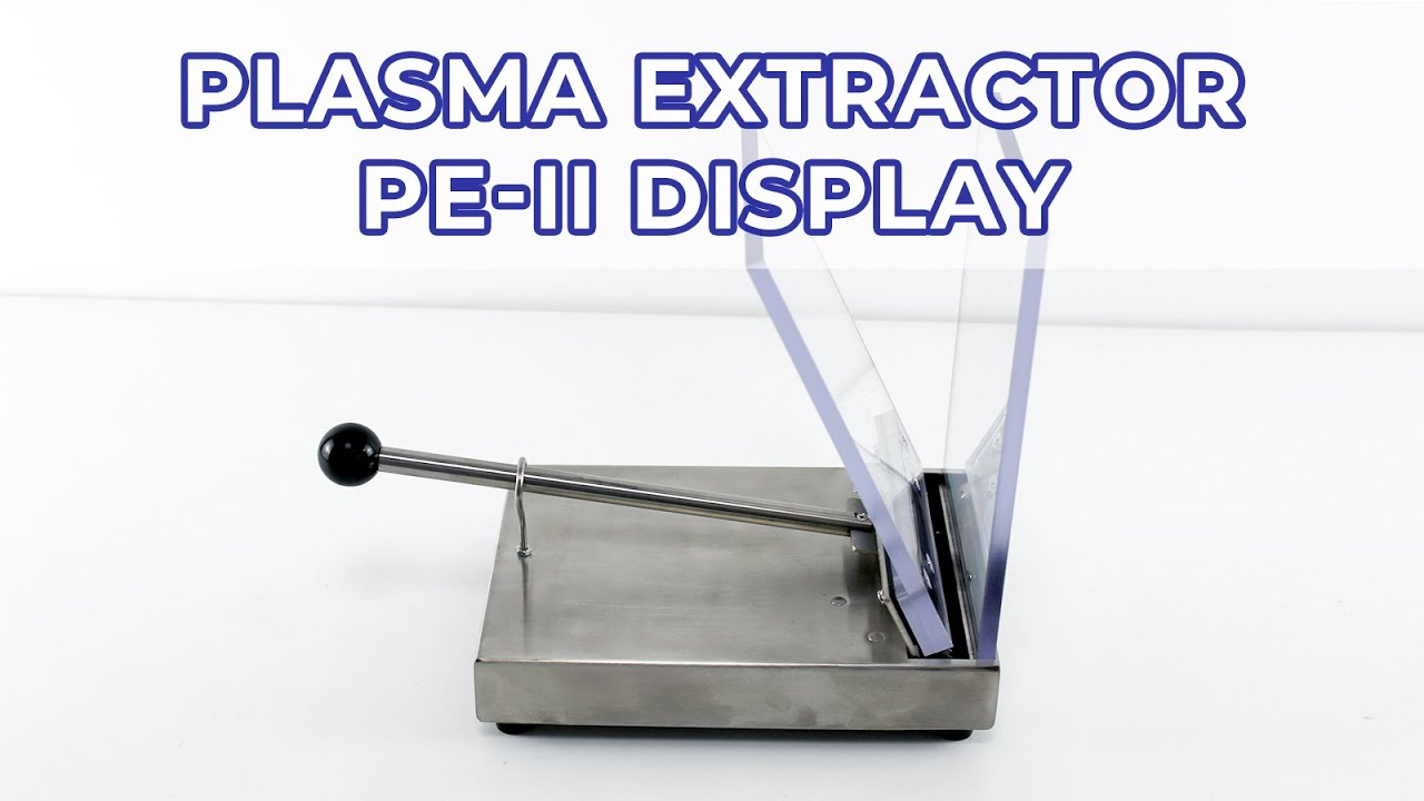 Manual Plasma Extractor from Scitek - YouTube