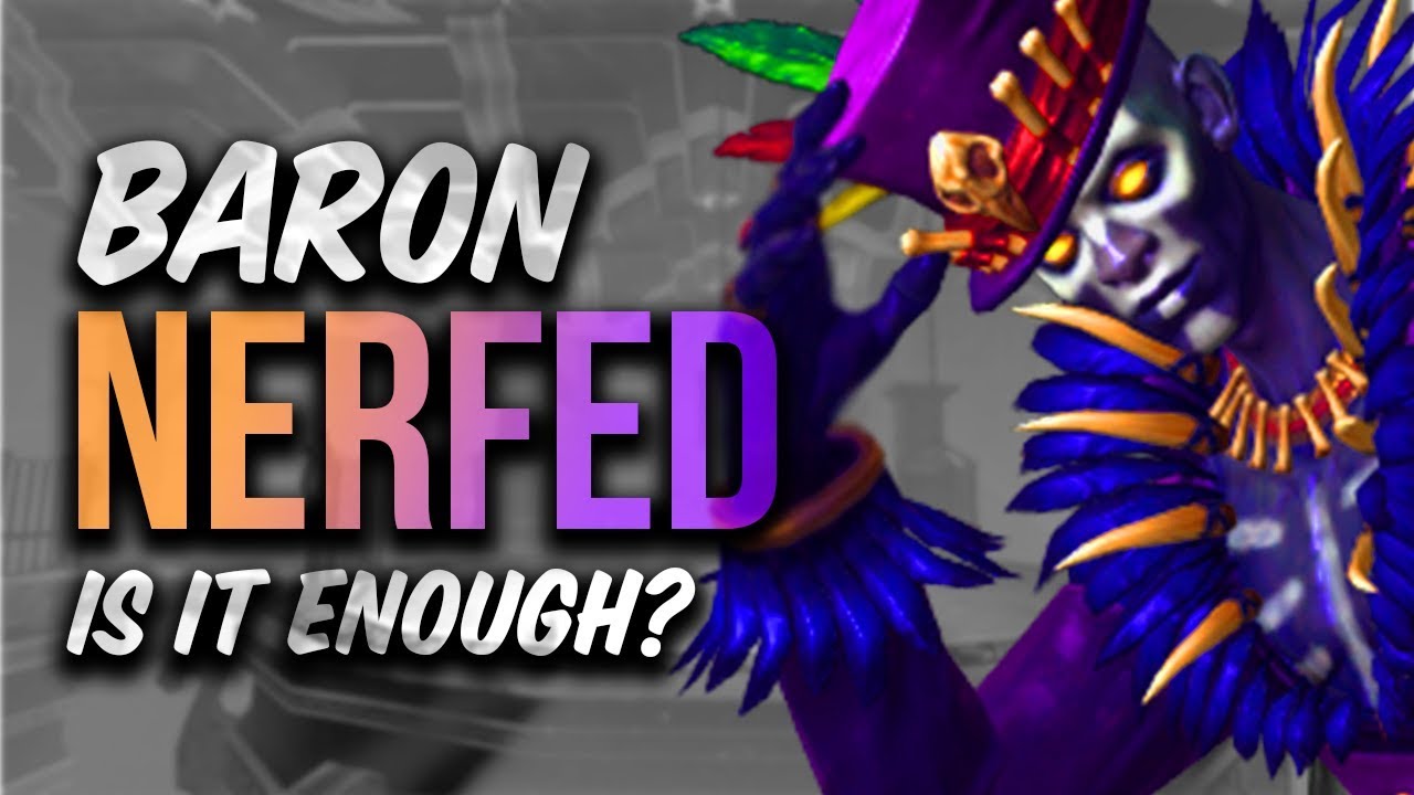 SMITE Baron Samedi NERFS! Is It Enough? - YouTube