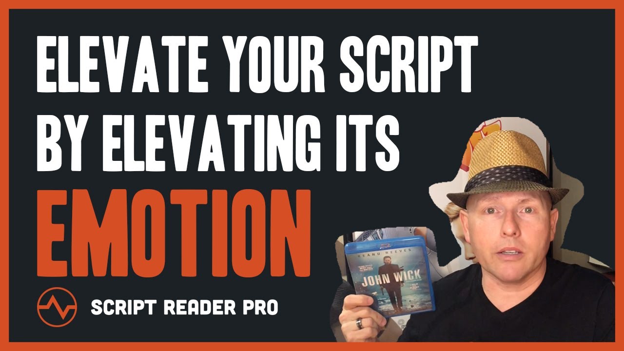 How to Elevate Your Script by Elevating Its Emotion (With Movie ...