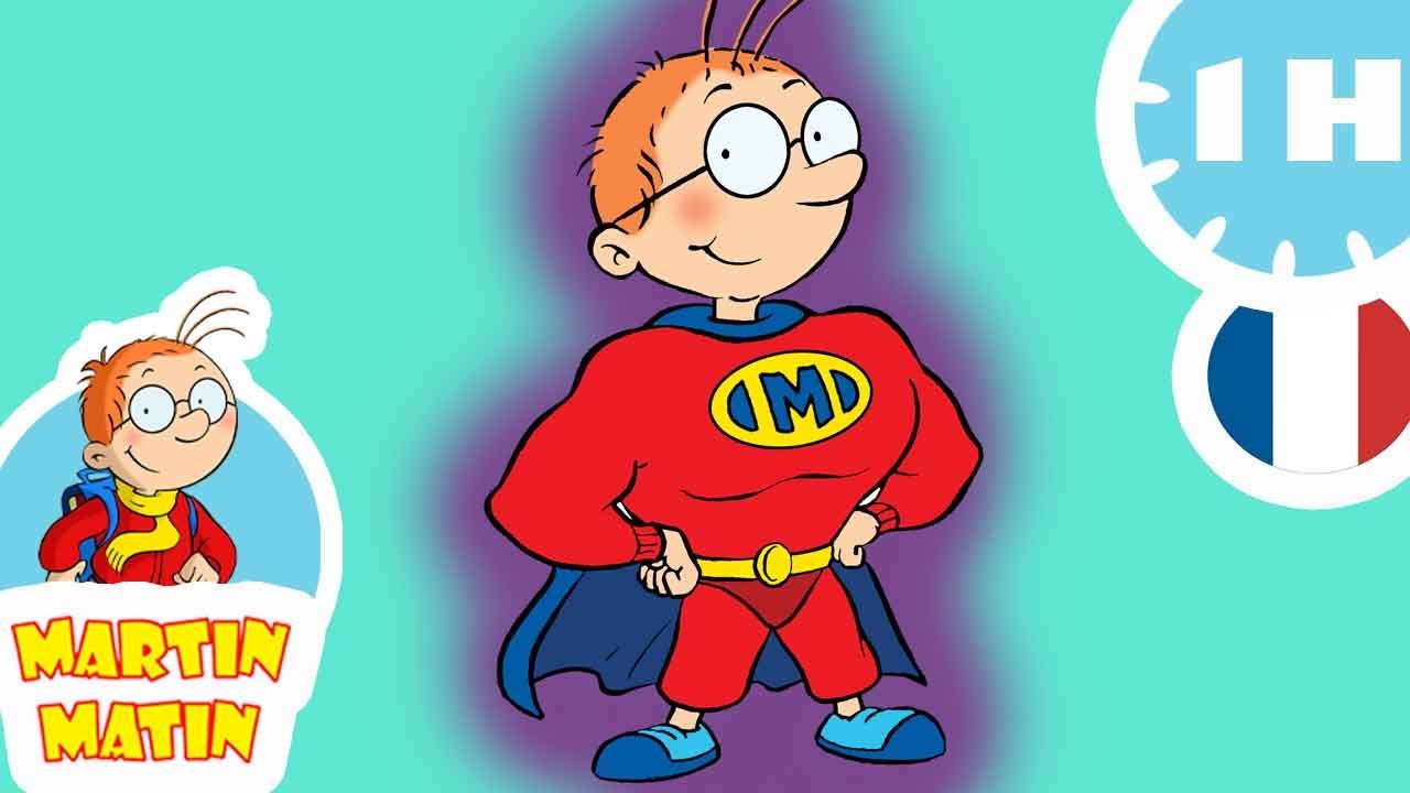 Martin Matin le super héros- Compilation FR - YouTube