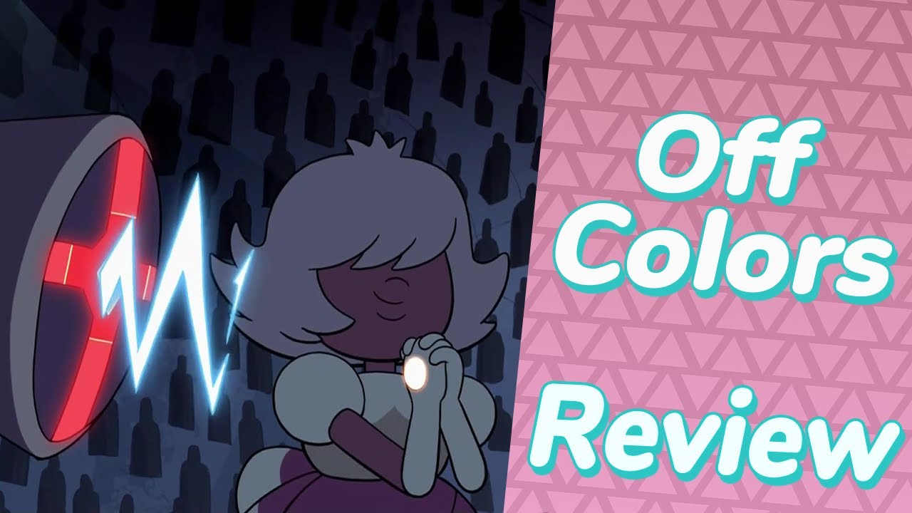 Steven Universe | Off colors | Temporada 5 Capítulo 3 | Review - YouTube
