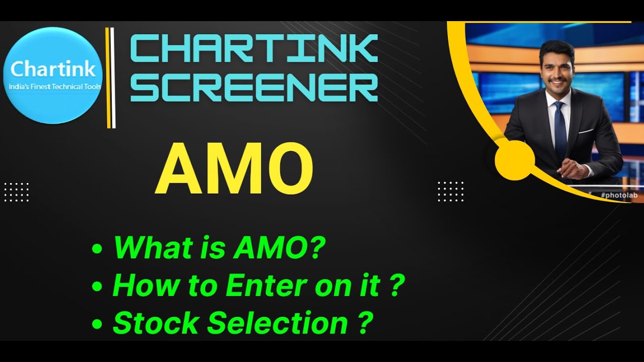 How to select stocks for AMO || What is AMO || chartink Screener ...