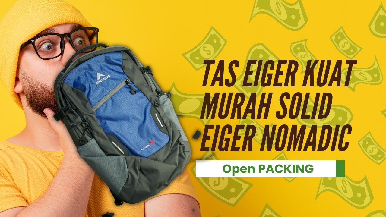 BACKPACK EIGER NOMADIC 26 Liter TAS LAPTOP KUAT - YouTube