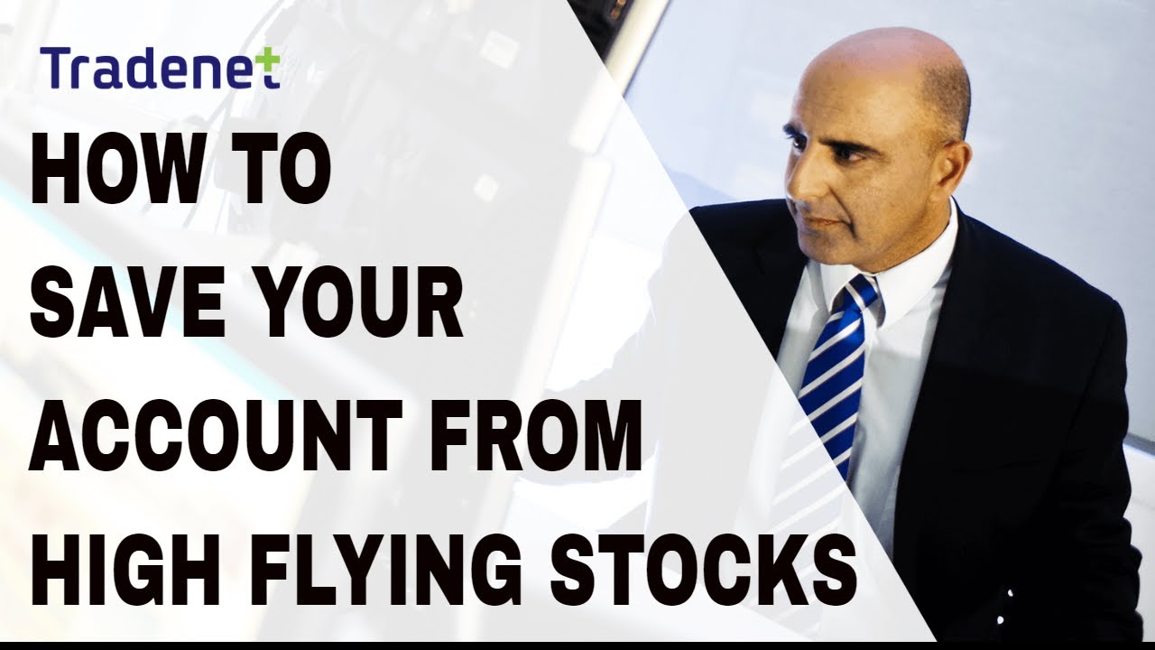 How to save your Day Trading Account from High Flying Stocks - YouTube