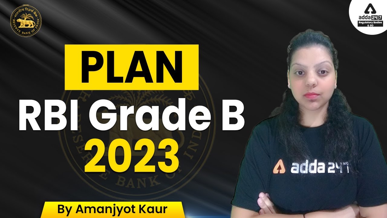 RBI Grade B Preparation 2023 | RBI Grade B Plan | RBI Grade B 2023 | By ...