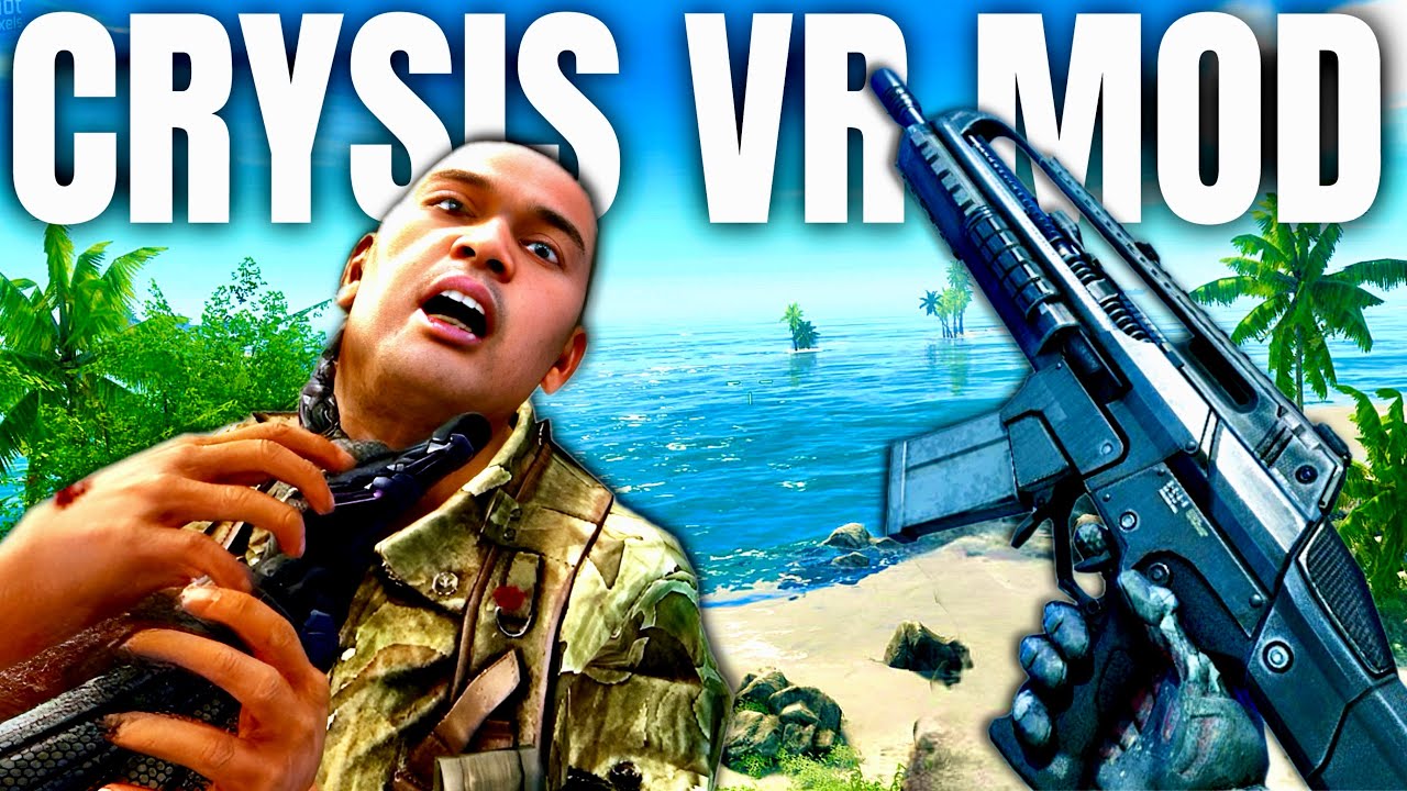 THIS COULD BE THE BEST VR MOD EVER! New Crysis VR Mod Gameplay - YouTube