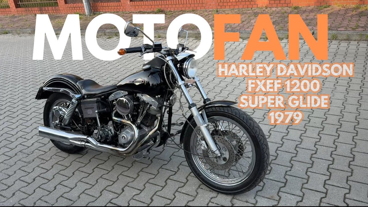 HARLEY DAVIDSON FXEF 1200 SUPER GLIDE 1979 MOTOFAN MOTOCYKLE ŚCINAWA ...