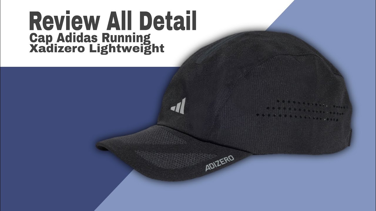 CAP ADIDAS RUNNING X Adizero Lightweight Climacool - YouTube