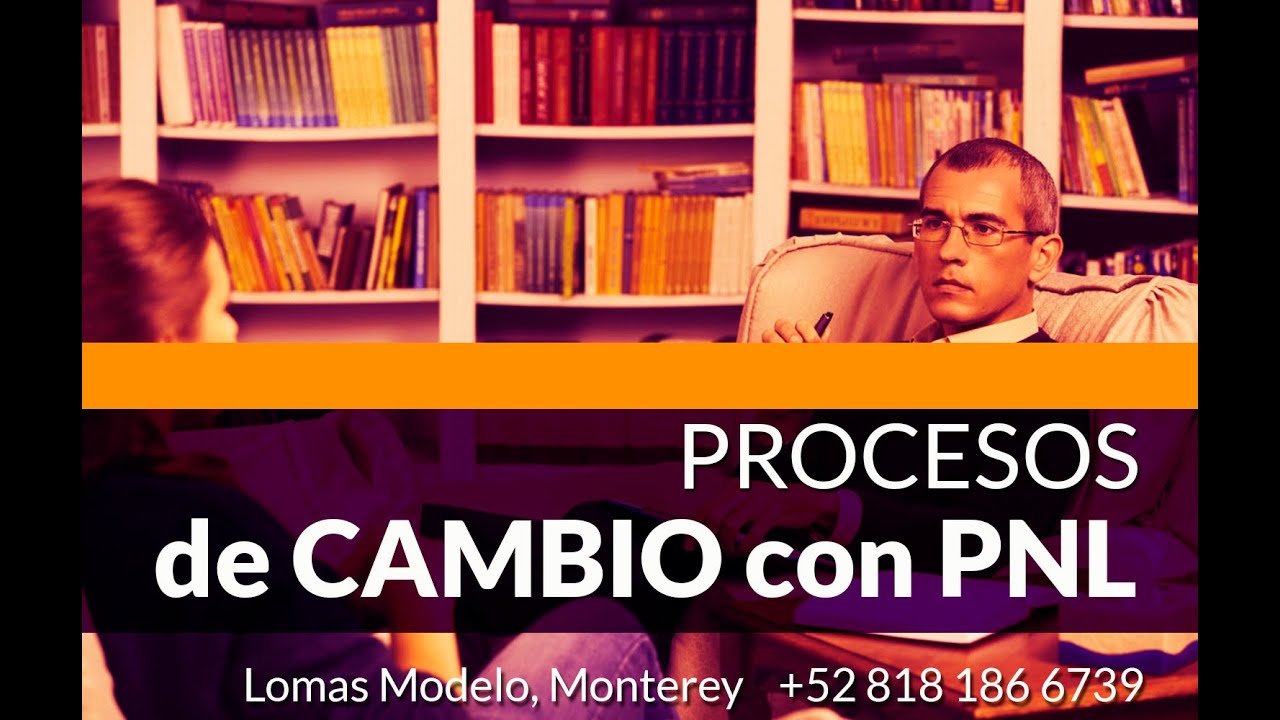 📗 Qué es la Terapia con PNL, cómo ayuda | Coaching de Vida & PNL - YouTube
