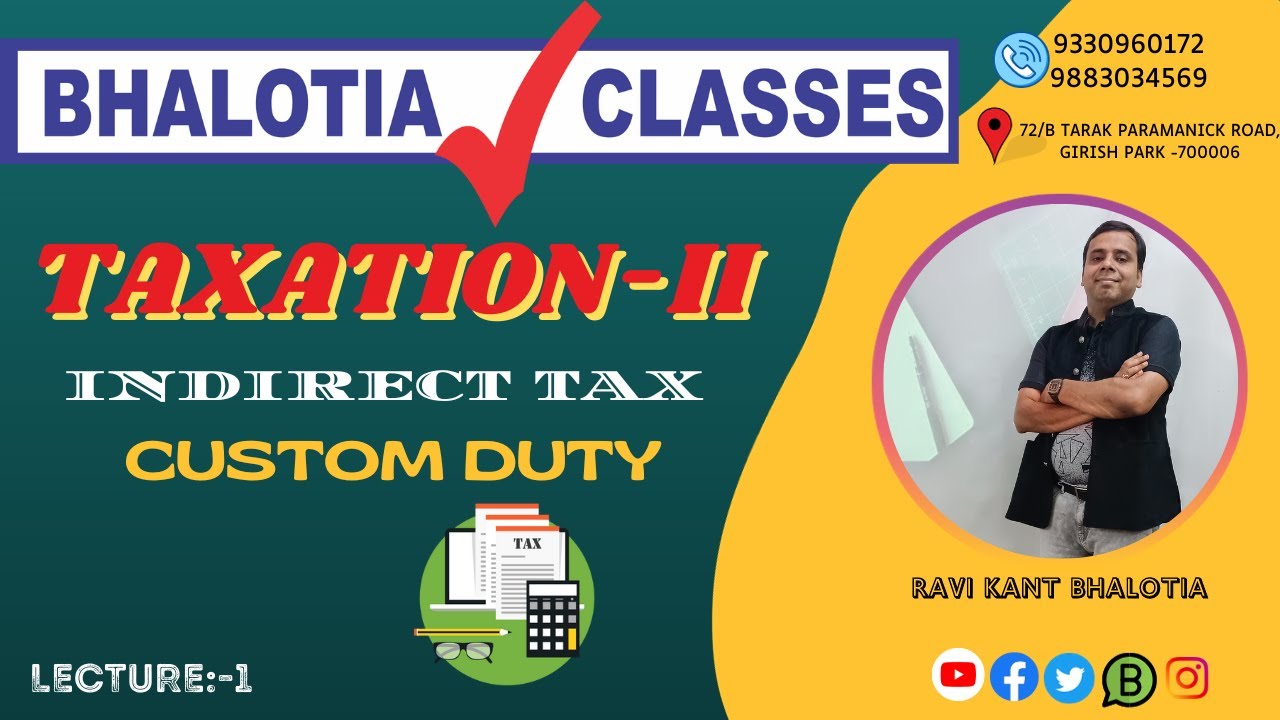 SEM-5 : IDT : CUSTOM DUTY (DAY-1) - YouTube