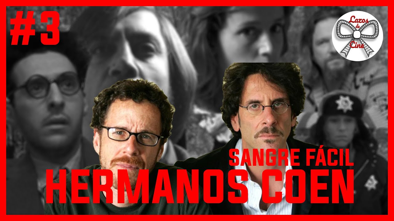 Los Hermanos COEN llevan uniendo comedia y cine negro desde el ...