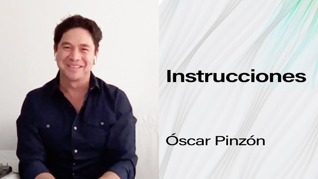 Instrucciones - Óscar Pinzón - YouTube
