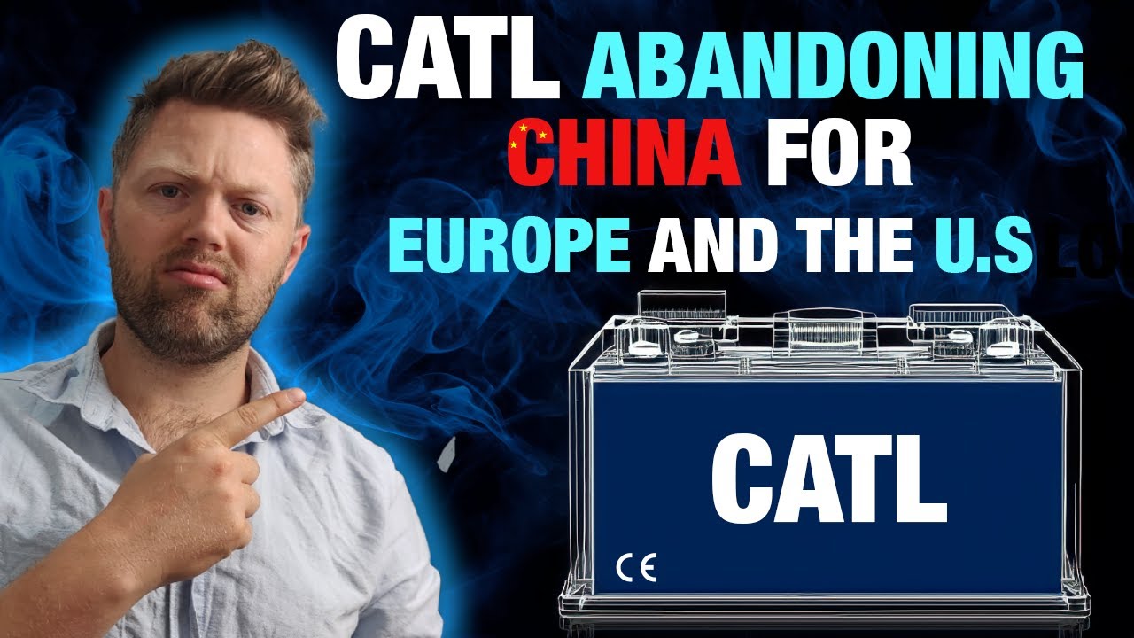 CATL is now moving production to Europe and the U.S. BIG TIME! - YouTube