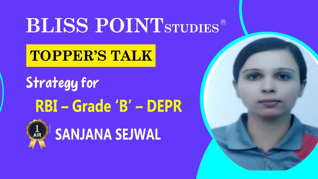 SANJANA SEJWAL || AIR-01 || TOPPER || RBI GRADE B (DEPR) 2023 || BLISS POINT STUDIES - YouTube