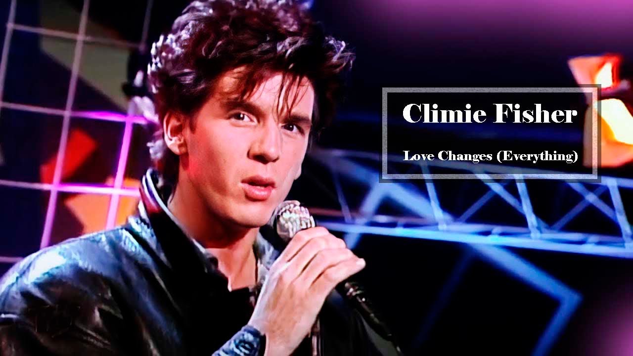 Climie Fisher - Love Changes (Everything) - YouTube