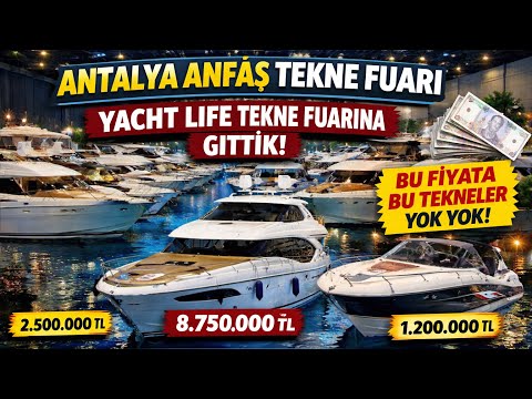 Bu Fiyata Bu Tekneler ŞOK ETTİ! Antalya ANFAŞ Tekne Fuarı 2026!