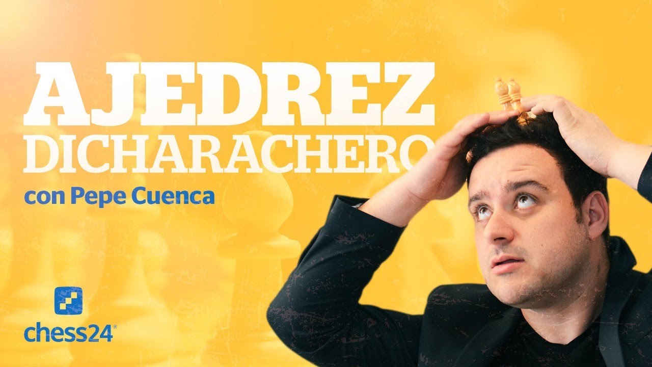 Ajedrez dicharachero con el GM Pepe Cuenca - YouTube