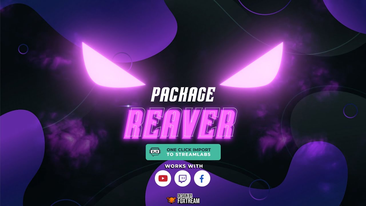 Reaver - Animated Twitch Stream Overlay Full Package [Streamlabs] - YouTube