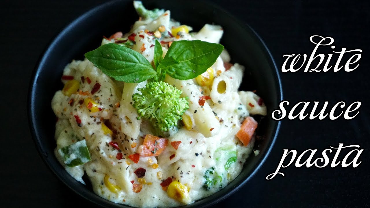 White Sauce Pasta Recipe-Cheesy white sauce Pasta - YouTube