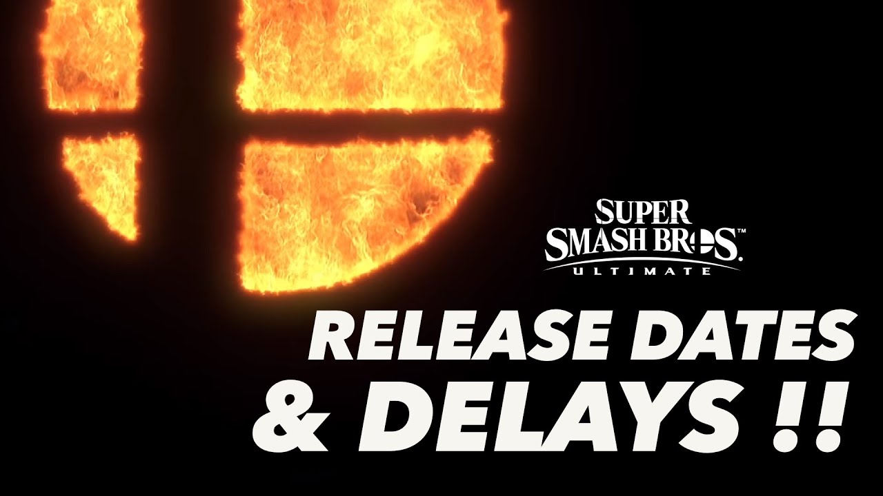 Nintendo Confirms New Smash Ultimate Release Dates And Delays For The ...