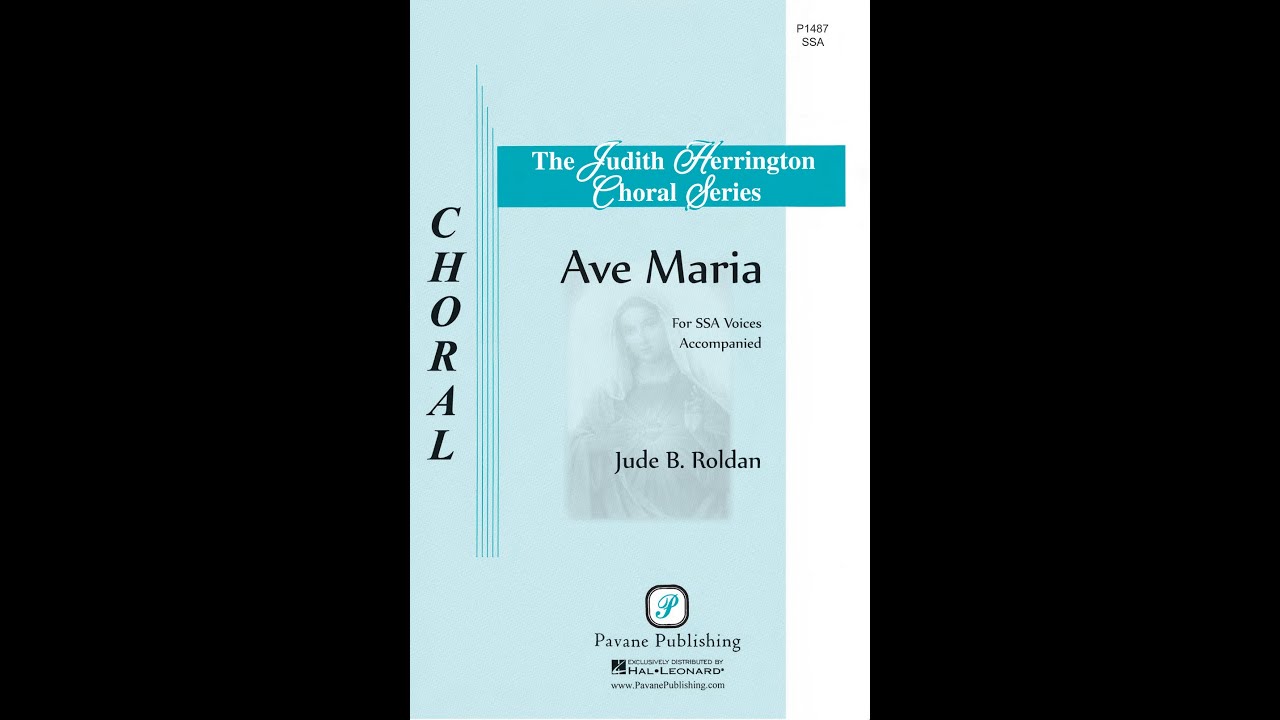 Ave Maria (SSA)—Jude B. Roldan - YouTube