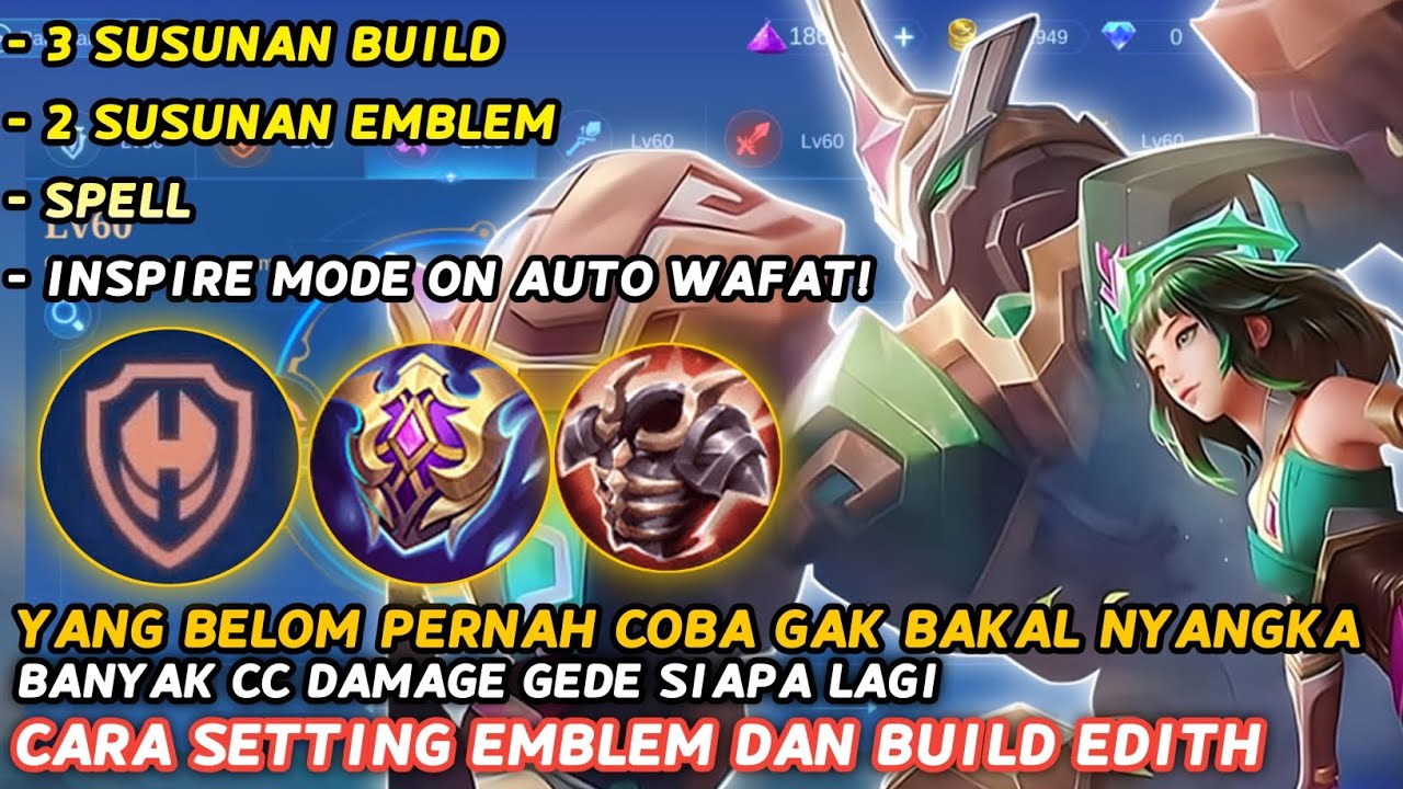 BELUM PERNAH KALIAN COBAKAN? - SET BUILD EDITH TERSAKIT 2024 | EMBLEM ...