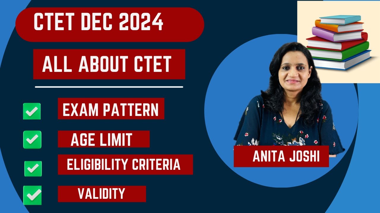 What is CTET | Pattern| Eligibility Criteria| Mode |How to prepare ...