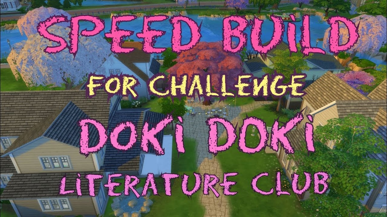 The Sims 4. Speed build. Doki doki literature club challenge. Teenager ...