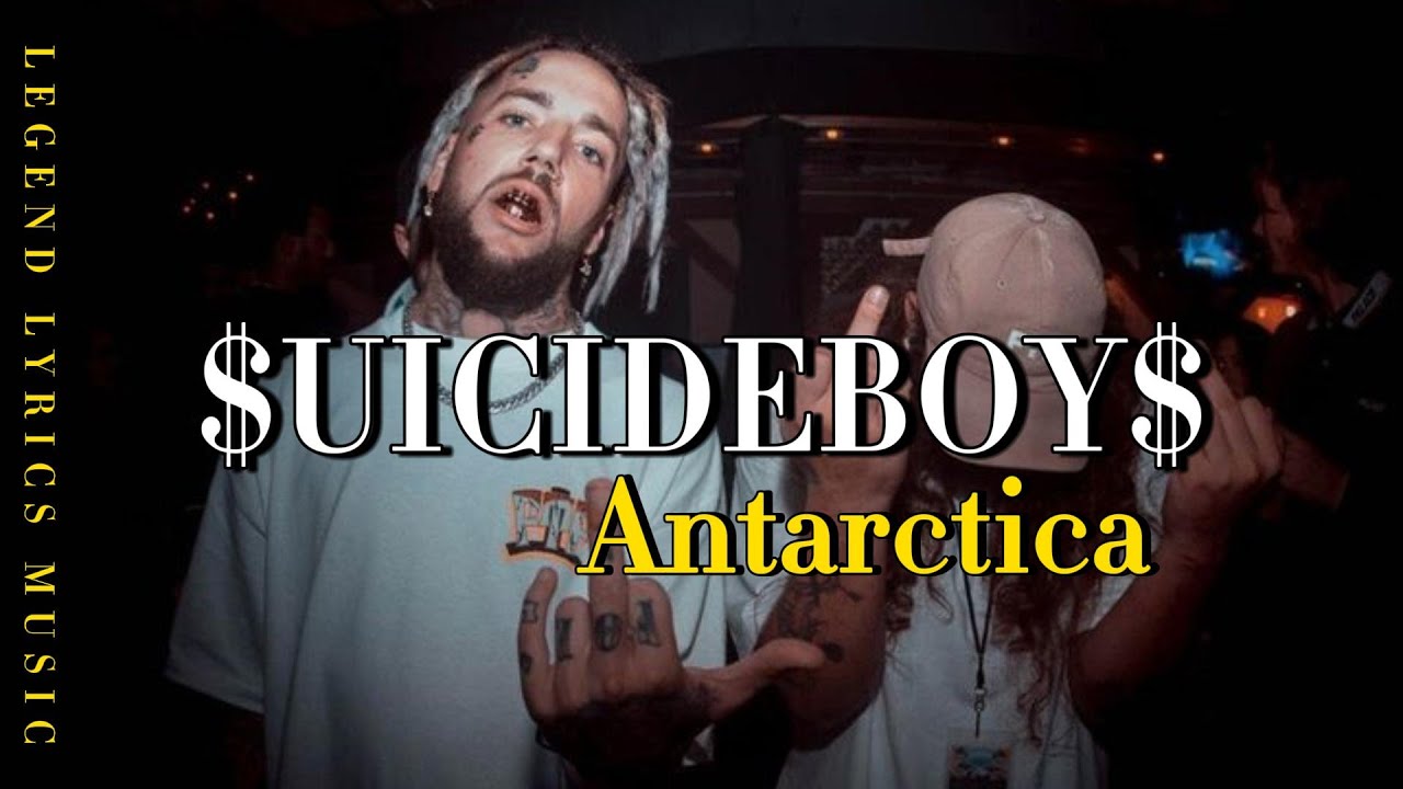 Antarctica Uicideboy Lyrics – Deathboy Antarctica – VRIMCA