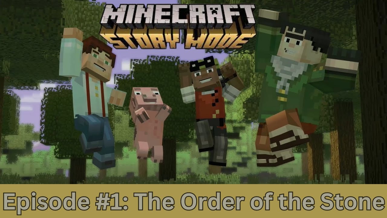 Minecraft Story Mode Episode One: The Order of the Stone - YouTube