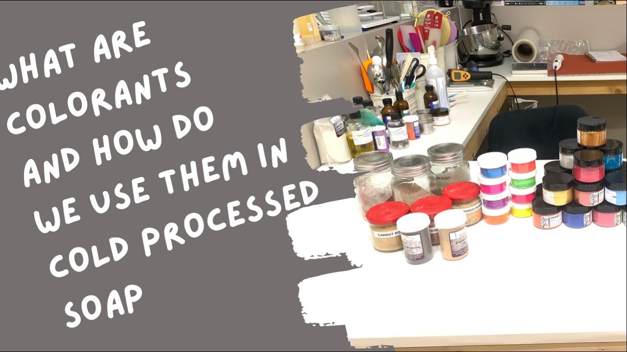 What are colorants and how do we use them in cold processed soap ...