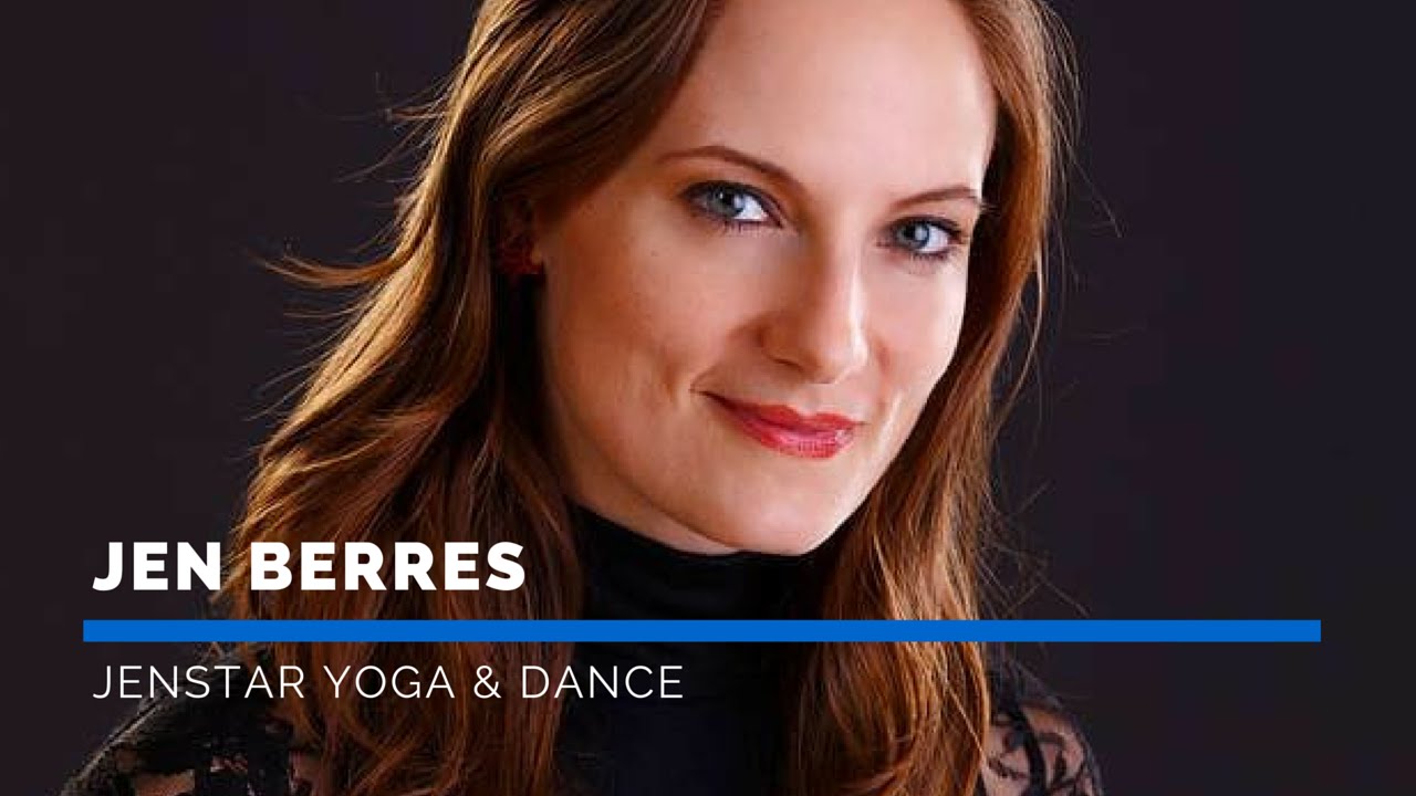 Jen Berres - Jenstar Yoga & Dance - YouTube